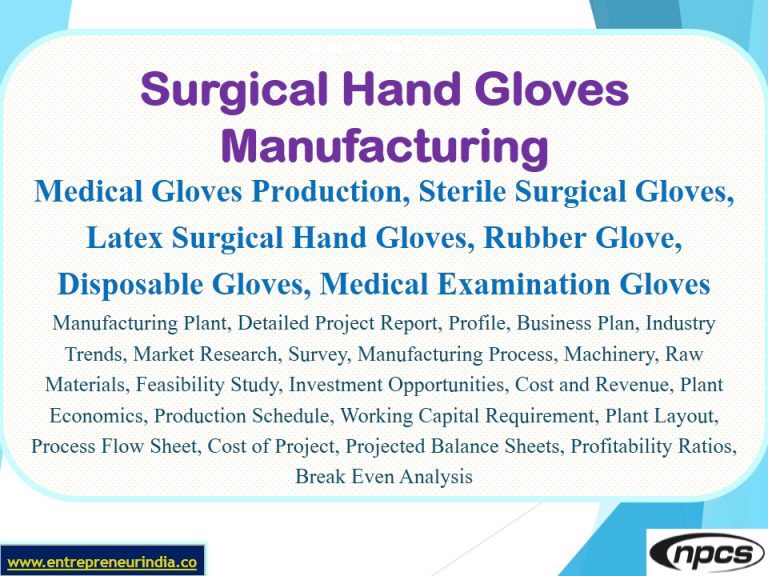 Surgical Hand Gloves Manufacturing | Medical Gloves Plant